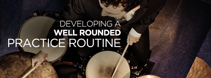 Podcast 047 - Developing a well-rounded practice routine for drummers